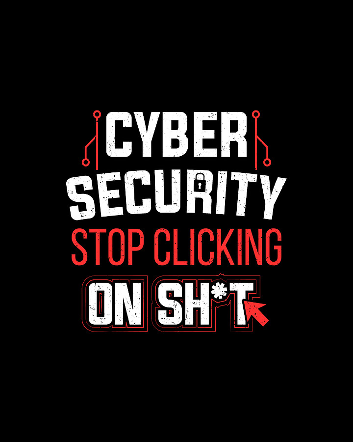 Cybersecurity Hacking Dont Click IT Hacker Digital Art by Colorfulsnow ...