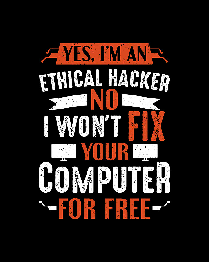 Cybersecurity I Wont Fix Your Computer Hacker Digital Art by ...