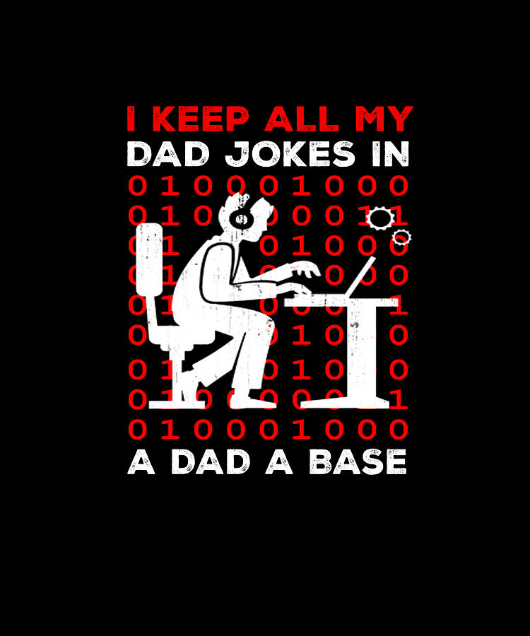 Dad Fathers Day Programmers Programming Coding T 2 Digital Art By Sarah Ashraf Fine Art