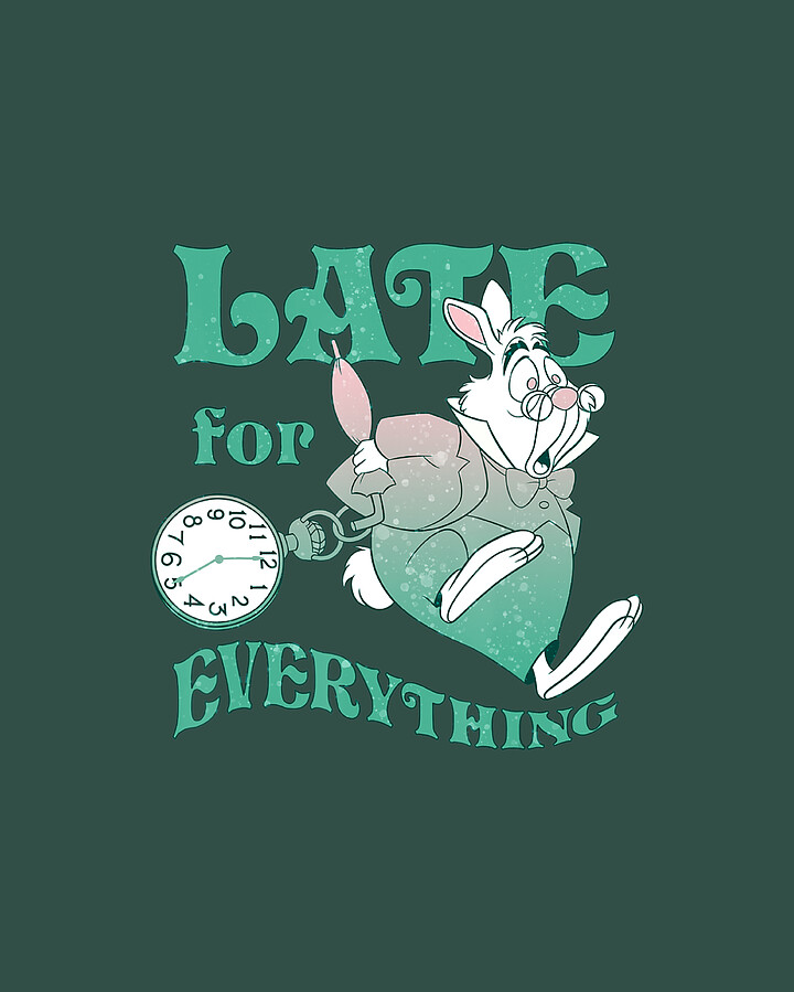 Disney Alice In Wonderland Late For Everything Digital Art by Thuc Nhan Tran - Fine Art America