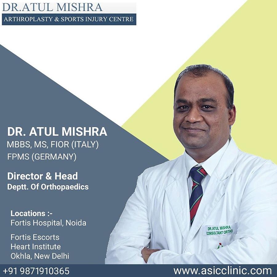 Dr. Atul Mishra, Best Orthopaedic Doctor in Delhi NCR, Hip and Knee Surgeon Mixed Media by Dr ...