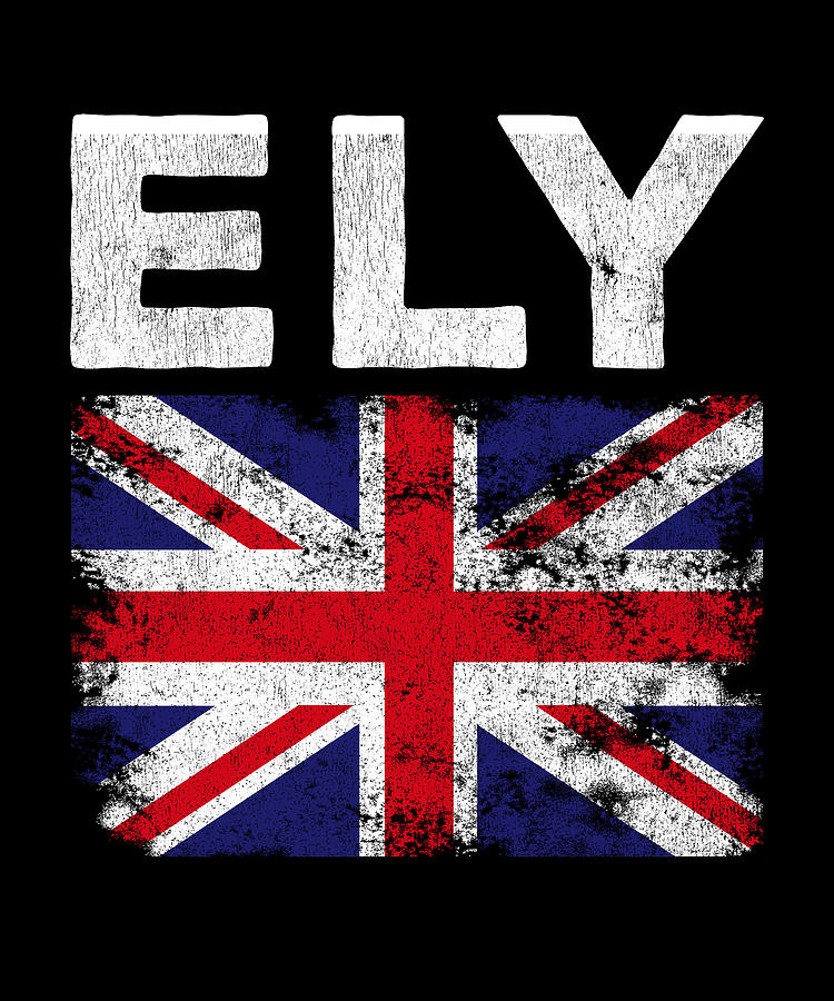 Ely UK Flag England Souvenir Digital Art by Vintage and Words - Fine ...