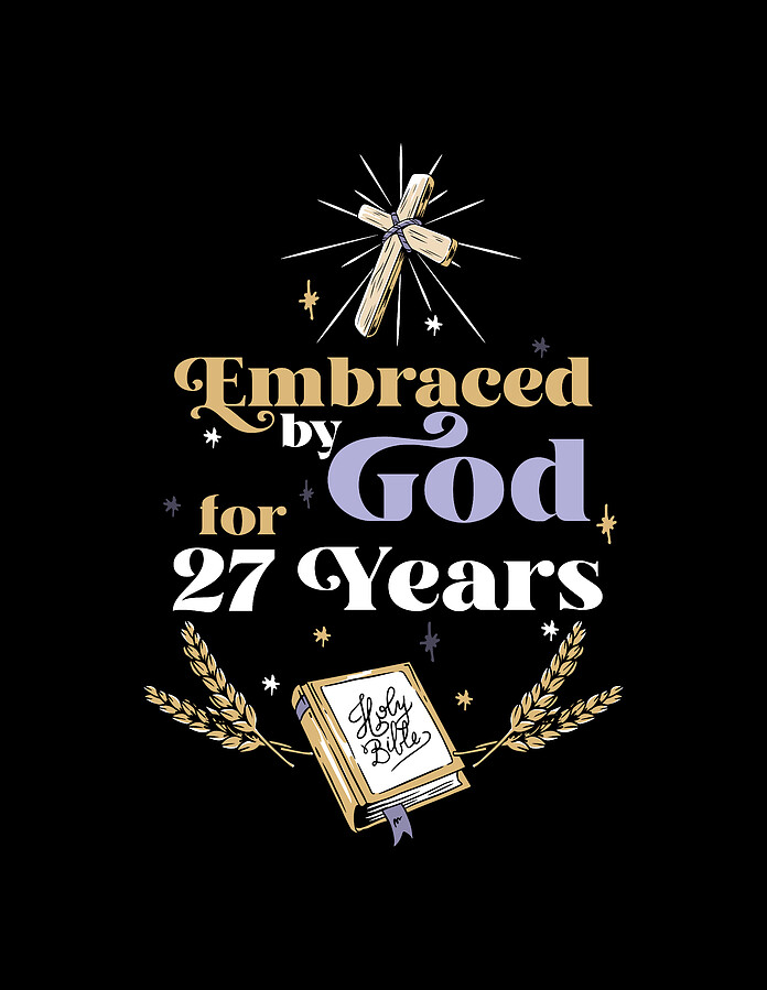 Embraced By God For 27 Years 27th Birthday Religious Theme Digital Art ...