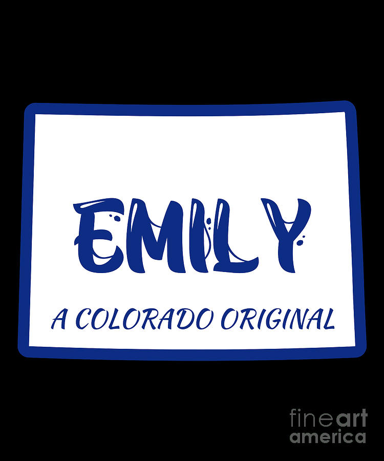 Emily A Colorado Original With outline of Colorado Digital Art by ...