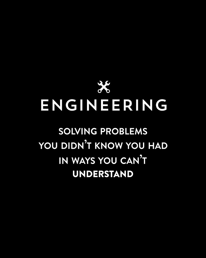 Engineering About Solving Problems Cool Engineer Drawing by Noirty Designs