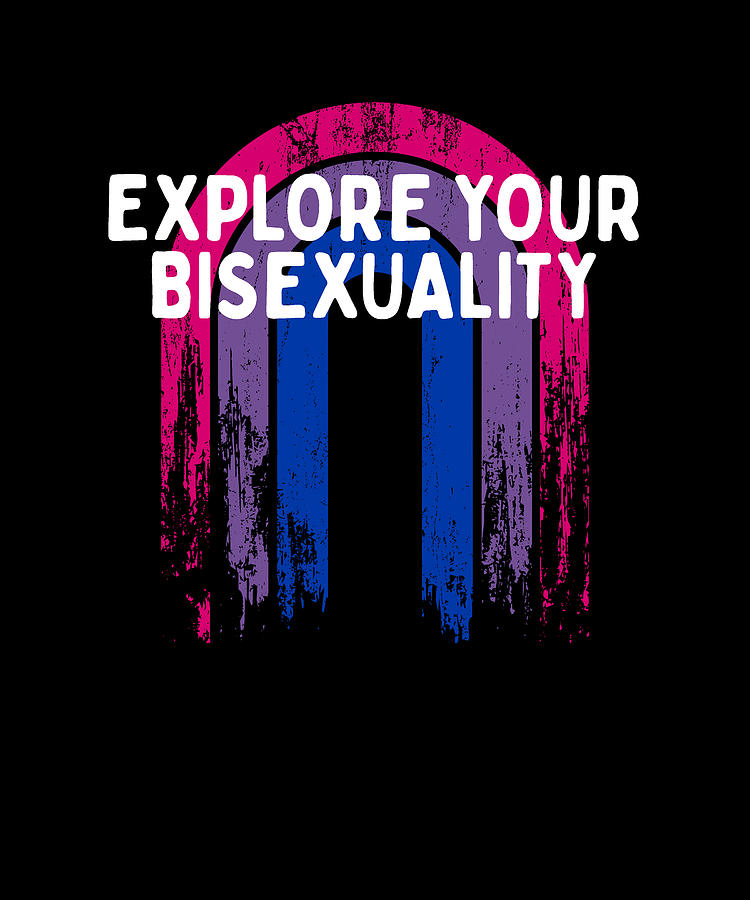 Explore Your Bisexuality Bisexual Lgbtq Bi Pride Digital Art By Maximus