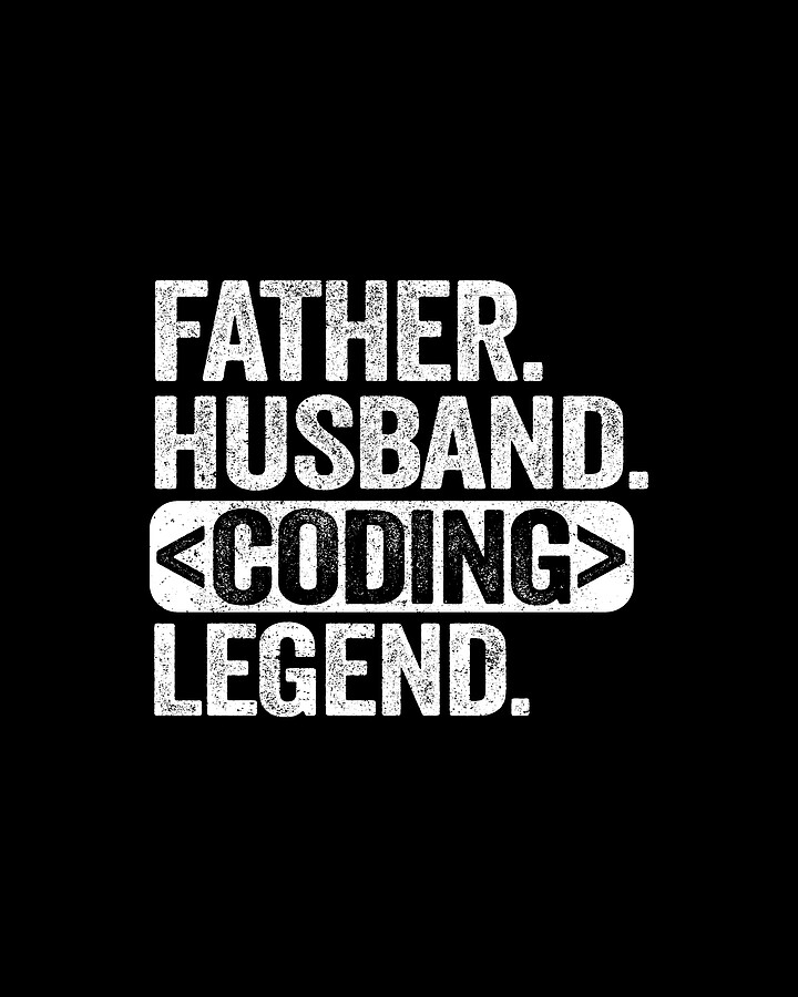 Father Husband Coding Legend Fathers Day Programmer Gift Web Developer ...