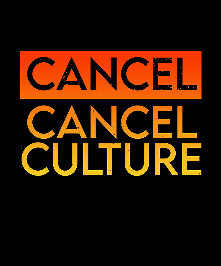 Fire Cancel Cancel Culture Distressed Poster Painting by Clark Chelsea ...