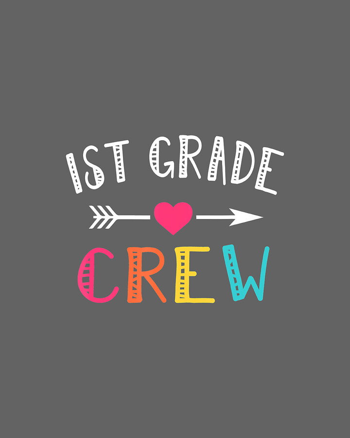 First Grade Teacher First Day School 1St Grade Crew Digital Art by ...