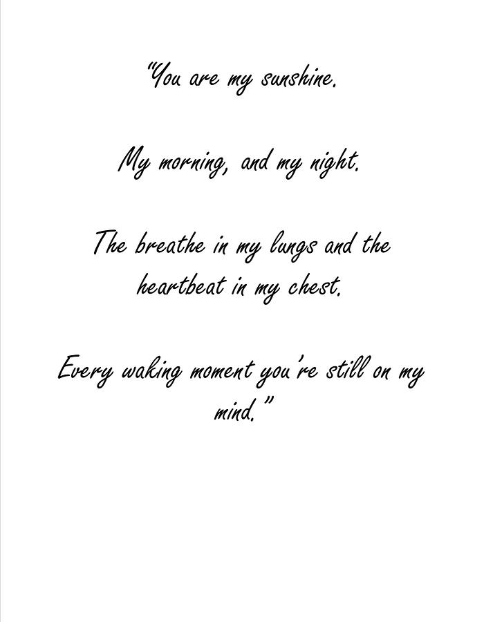 First Time Poem Quote Photograph by 4giv3n Poetry - Fine Art America