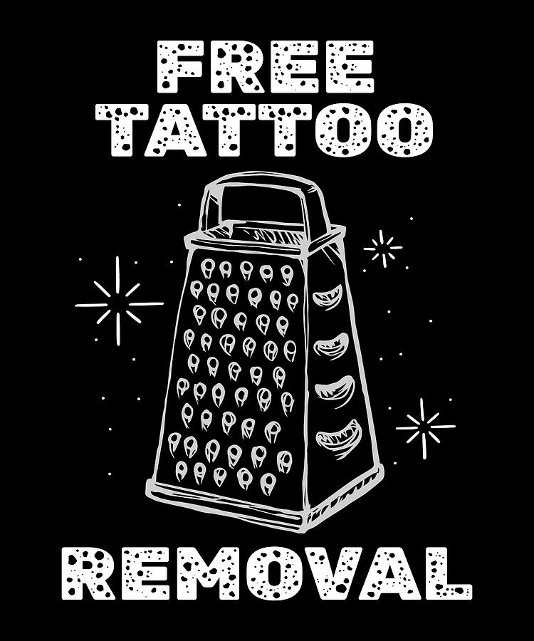 Free Tattoo Removal Tattoo Tattooed Digital Art By Moon Tees Fine Art