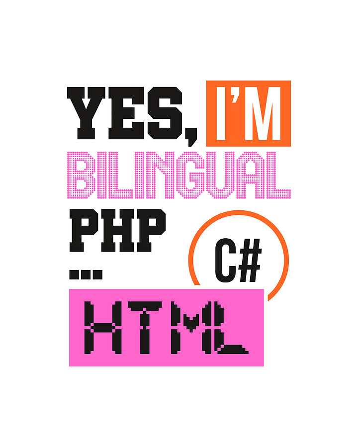 Fun Computer Programmer Humor Im Bilingual PHP HTML Drawing by Kanig ...