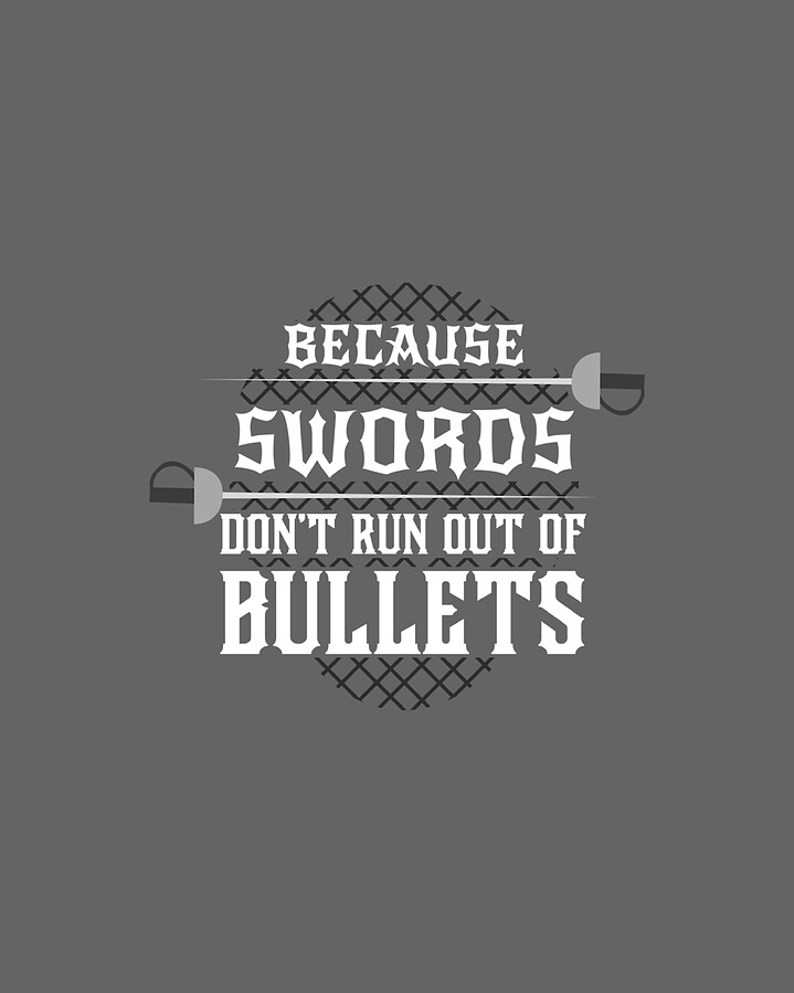 Funny Because Swords Fencing Gear Epee for Men Women Digital Art by ...