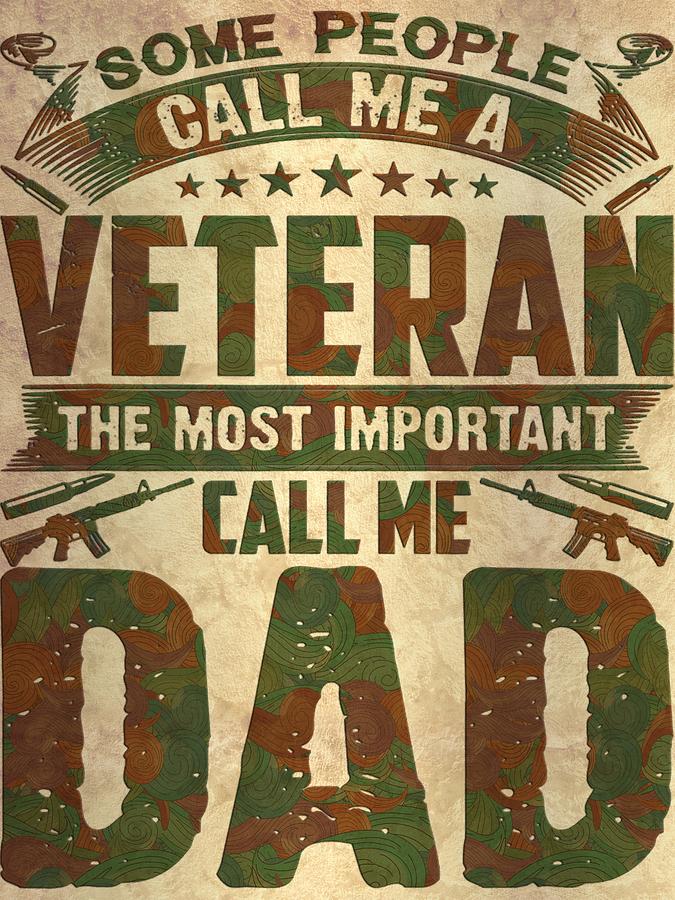 Funny Dad Grandpa Veteran Design Veteran Daddy Fathers Day Digital Art