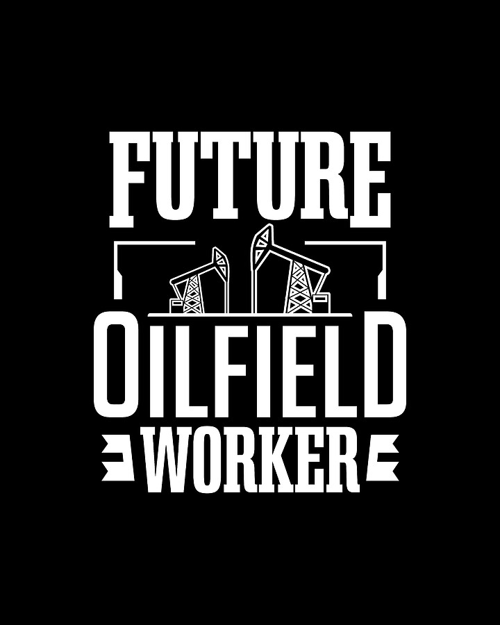 Funny Future Oilfield Worker Oil Work Rig Kids Digital Art by ...