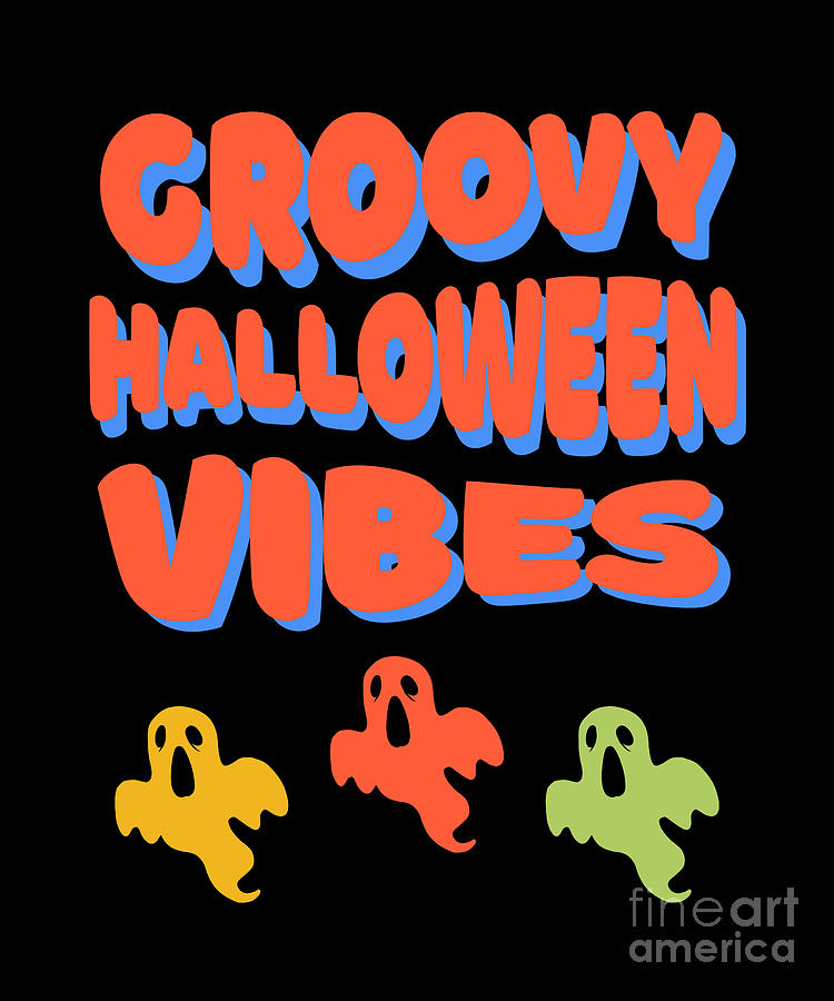 Groovy Halloween Vibes Ghosts Retro Colors Digital Art by ...