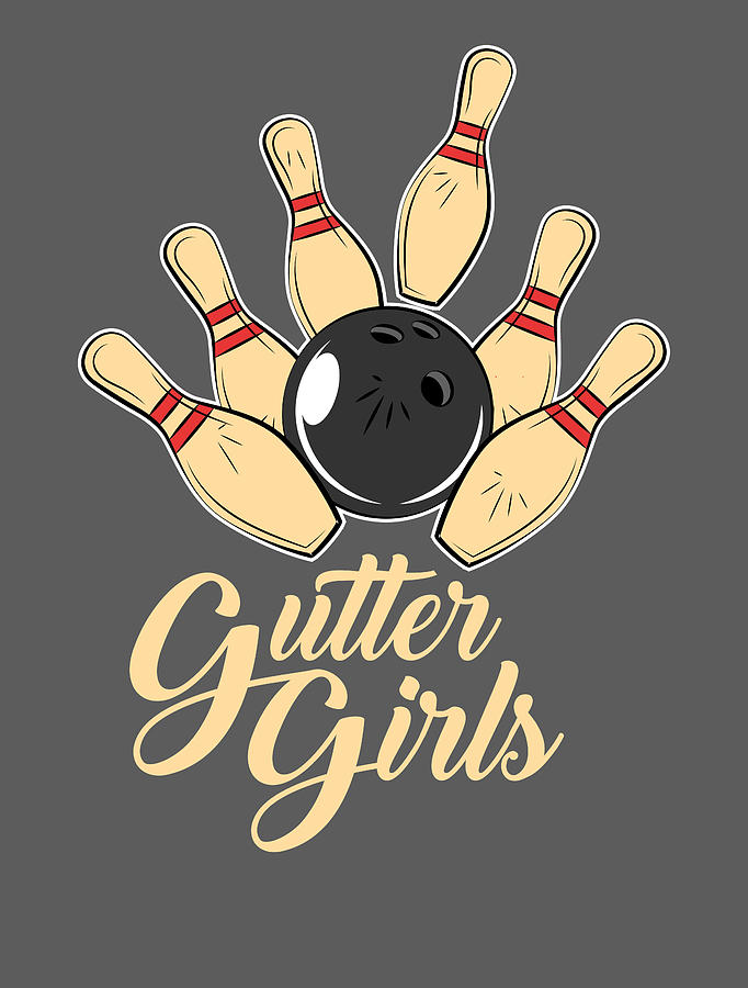 Gutter Girls Bowling For Girls Women Bowler Team Club Digital Art By Mercoat Ug