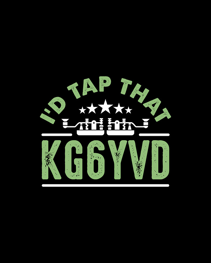 Ham Radio I'd Tap That Antenna Ham Radio Operator Digital Art by TShirtCONCEPTS Marvin Poppe ...