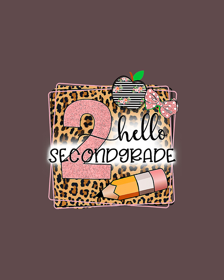 Hello Second Grade Leopard Print 2Nd Grade Back To School Digital Art ...
