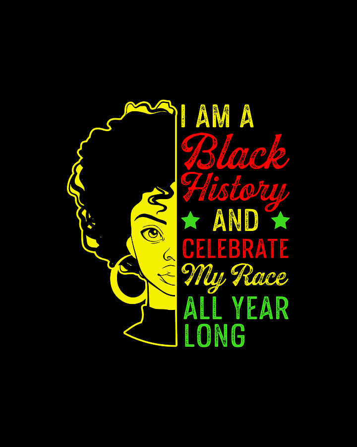 I Am Black History African American Melanin Gift Digital Art by Thomas ...
