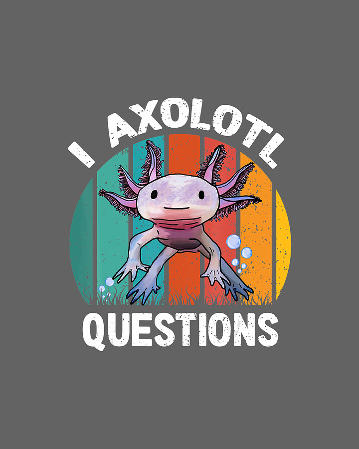 I Axolotl Questions Cute Axolotl Kids Digital Art by Boi Diep Vo - Pixels