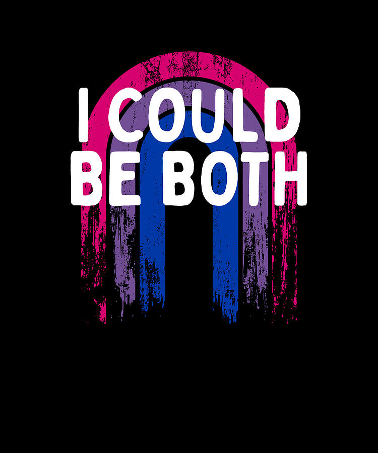 I Could Be Both Bisexual Lgbtq Bi Pride Pansexual Funny Digital Art By