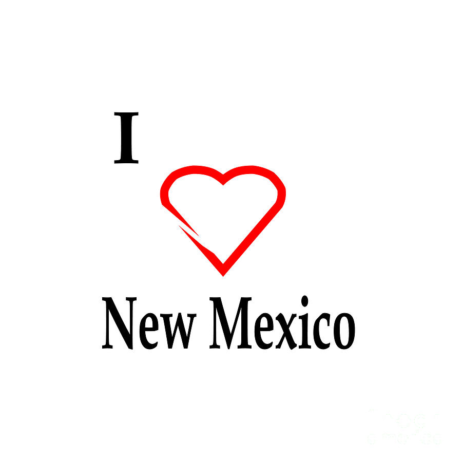I Love New Mexico Red Heart Digital Art by Frederick Holiday - Fine Art ...