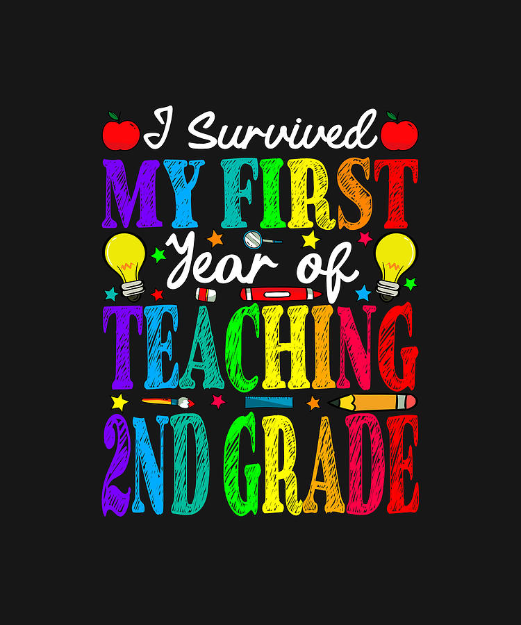 I Survived My First Year Of Teaching 2nd Grade Back To School Drawing ...