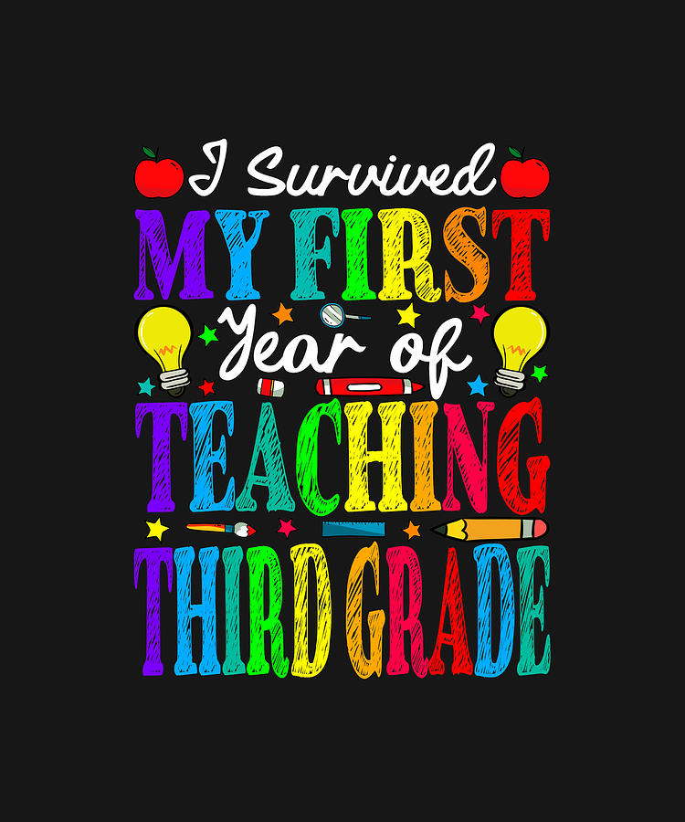I Survived My First Year Of Teaching Third Grade Back To School Drawing ...