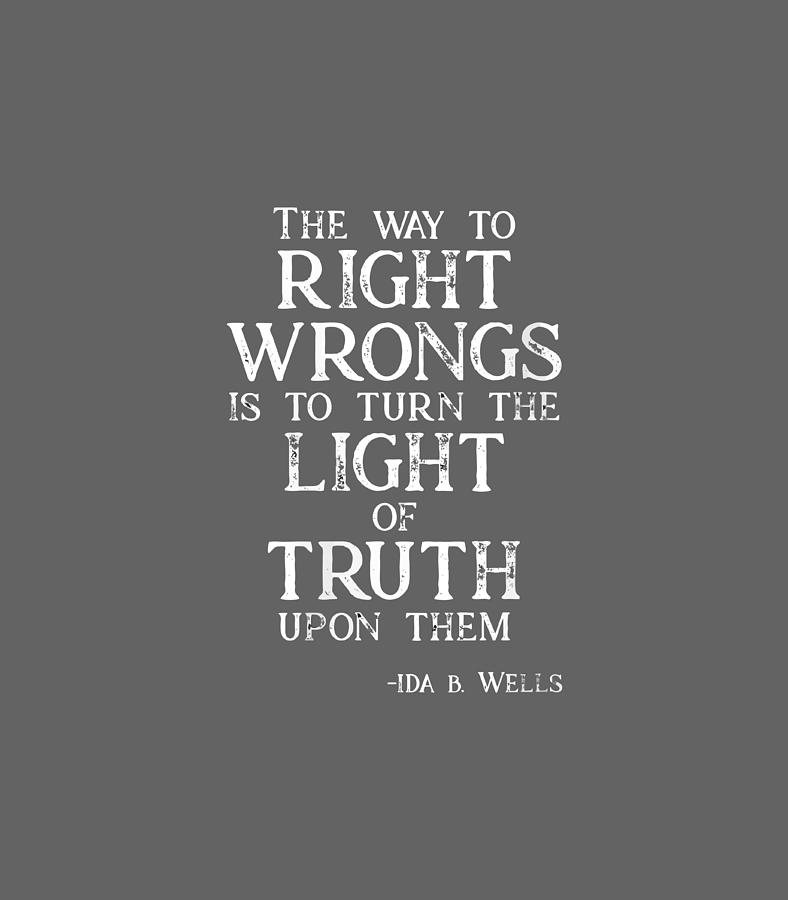 Ida B Wells Light Of Truth Digital Art by Roscoe Tilvy - Fine Art America