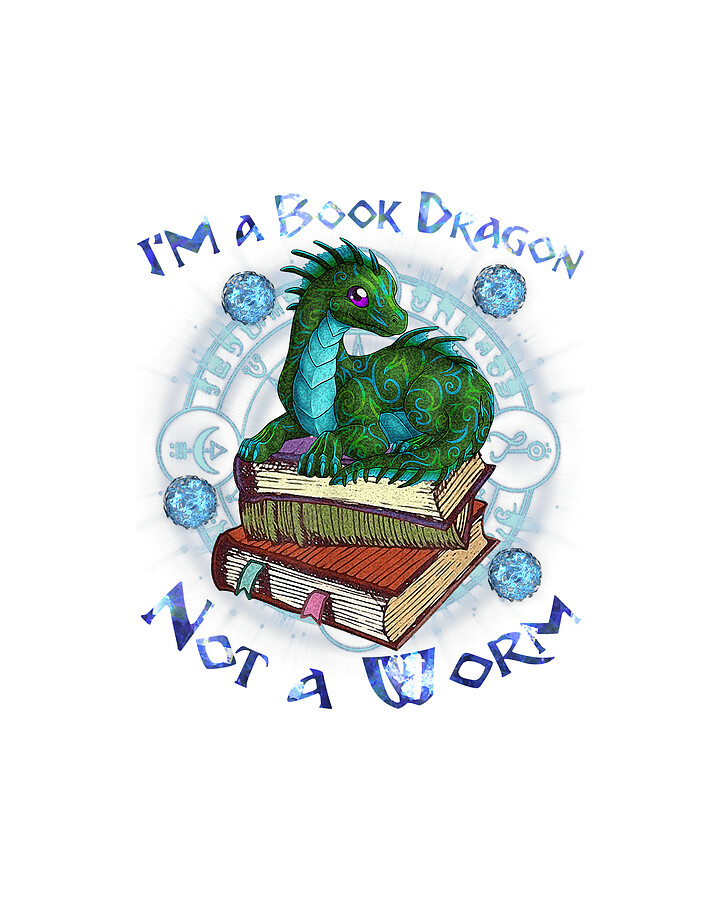 I'm A Book Dragon Not A Worm Funny Books lover retro Digital Art by ...