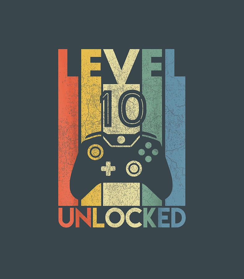 Level 10 Unlocked Funny Video Gamer 10th Birthday Digital Art by Callum ... Level 10 Unlocked Funny Video Gamer 10th Birthday Digital Art by Callum ...