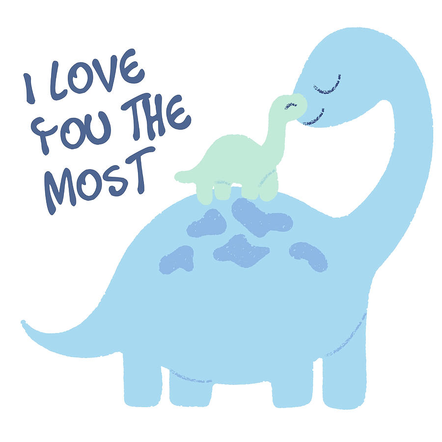 Little dinosaur I love you the most cute for Painting by Mia Oscar | Pixels