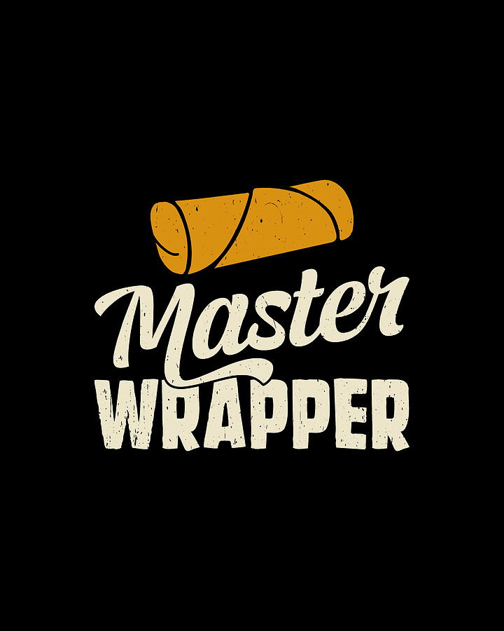 Lumpia Master Wrapper Filipino Lumpia Digital Art by Me - Pixels Merch