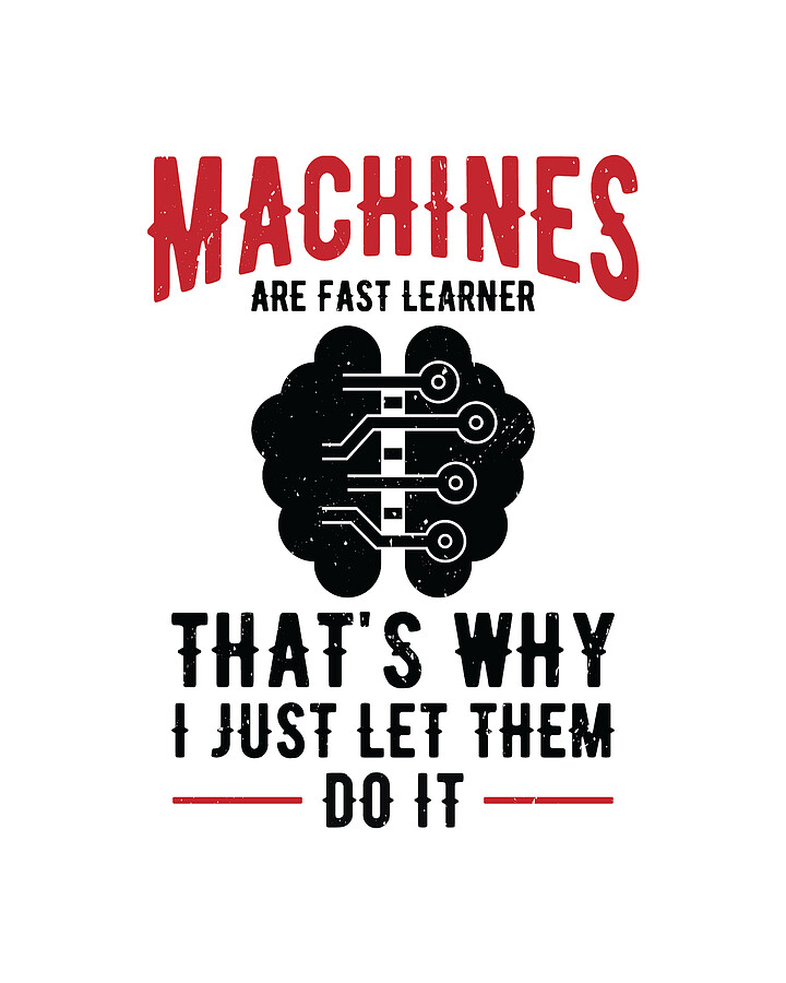 Machine Learning Artificial Intelligence AI Programmer Digital Art by Toms Tee Store - Pixels