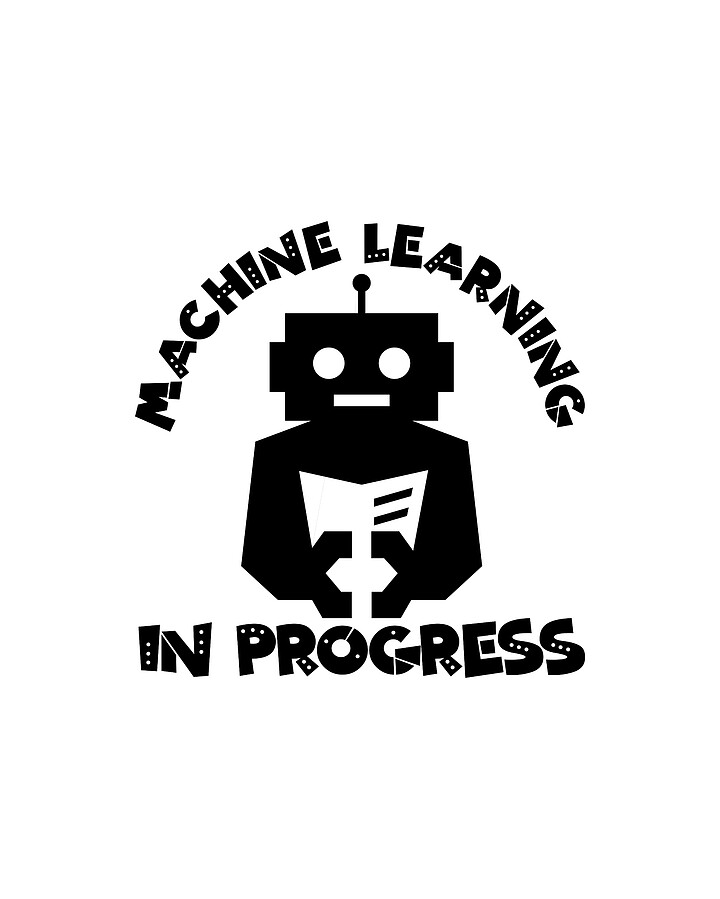 Machine Learning Progress Artificial Intelligence Robot Digital Art by Toms Tee Store - Pixels