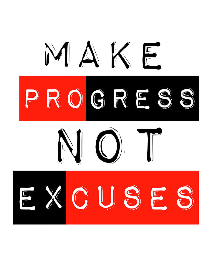 Make Progress Digital Art by Alan Carmichael - Fine Art America