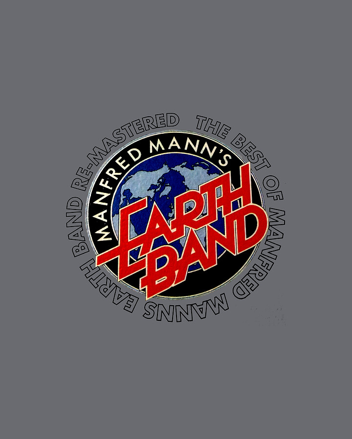 Manfred Manns Earth Band The Best Of Manfred Manns Earth Band Re Mastered Cohesion UK Digital ...