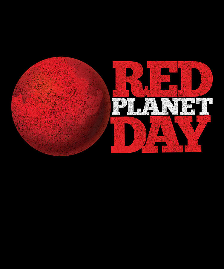 Mars Day 2021 Red Planet Day December Digital Art by Maria Bure - Fine ...