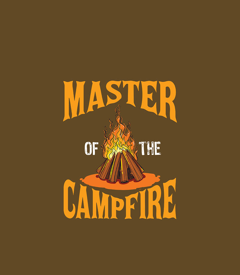 Master Of The Campfire Camping Outdoors Digital Art by ZakLee Esosa ...