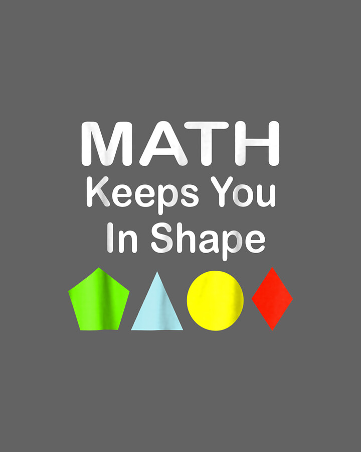 Math Keeps You In Shape Digital Art by Anh Nguyen - Fine Art America