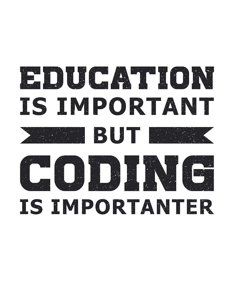Medical Coder Coding Is Importanter Icd Programmer Digital Art By Tshirtconcepts Marvin Poppe