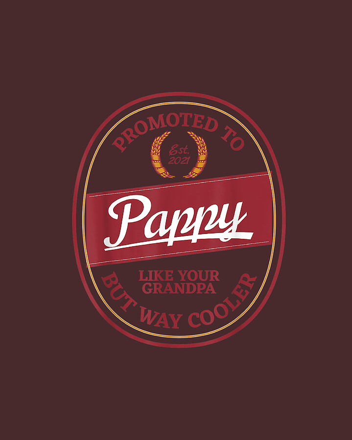 Mens Promoted to Pappy 2021 for New Grandpa Digital Art by Jaswik Charl ...