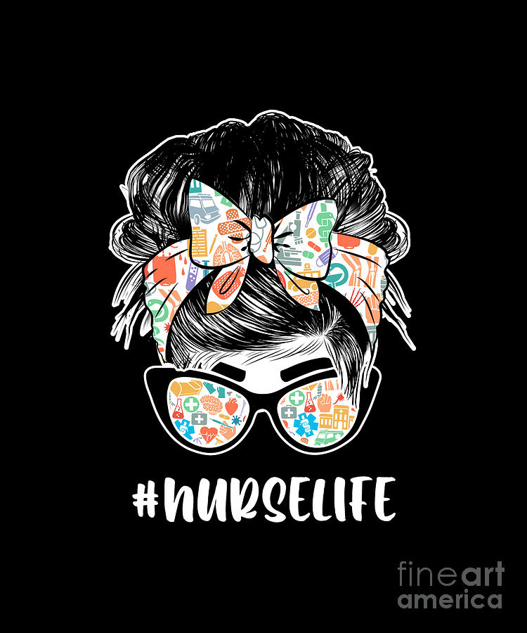 Messy Hair Bun Nurse Life Healthcare Life Digital Art By David Lawson