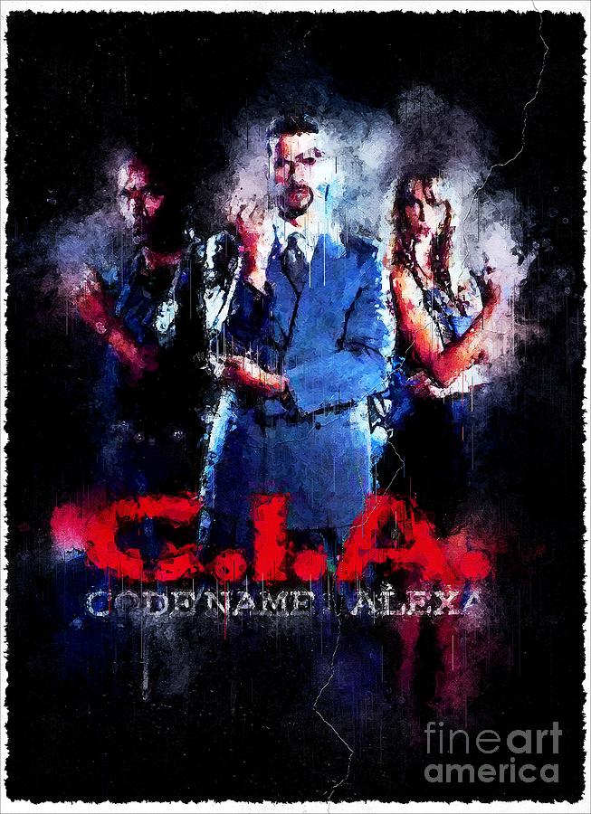 Movie Cia Code Name Alexa Digital Art by Tanya Prosacco - Fine Art America