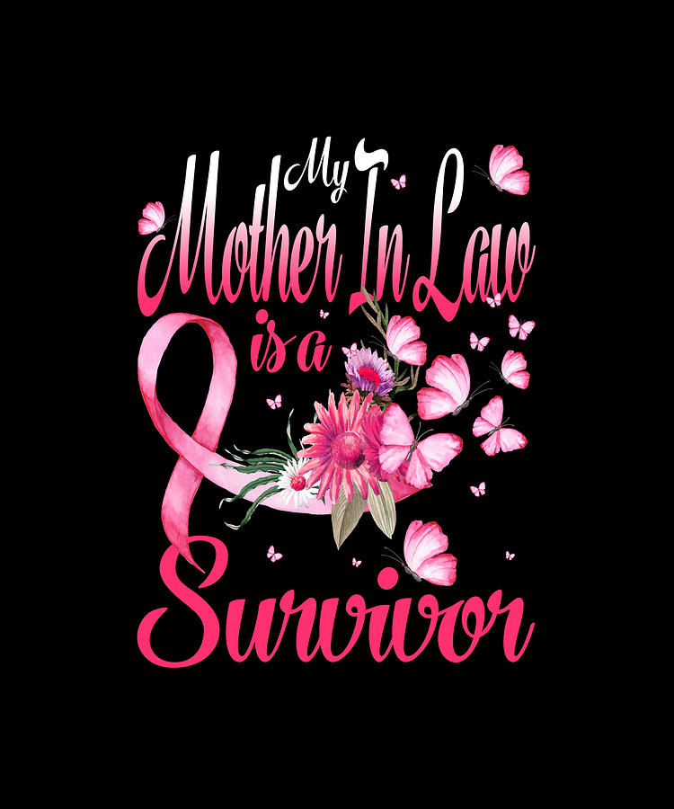 My Mother In Law Is A Survivor Breast Cancer Awareness Drawing By