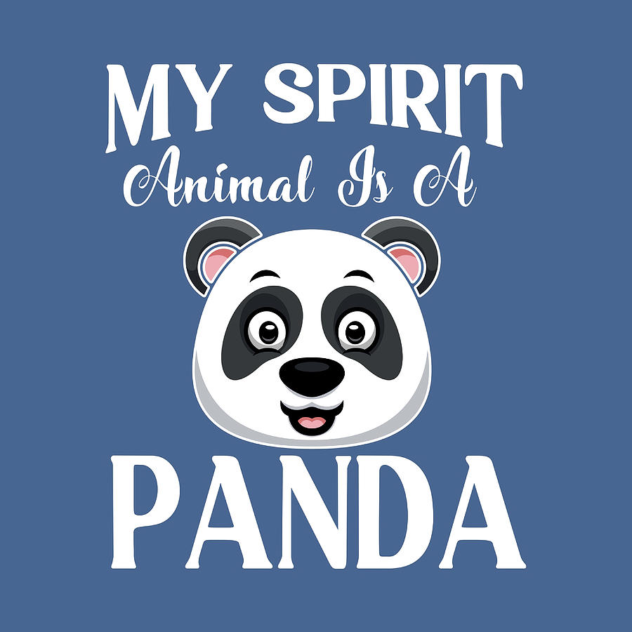 My Spirit Animal Is A Panda Pandas Lovers Cute Painting by Tiffany ...