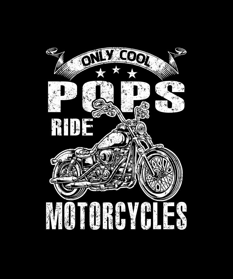 Only Cool POPS Rides Motorcycles Drawing by DHBubble - Fine Art America