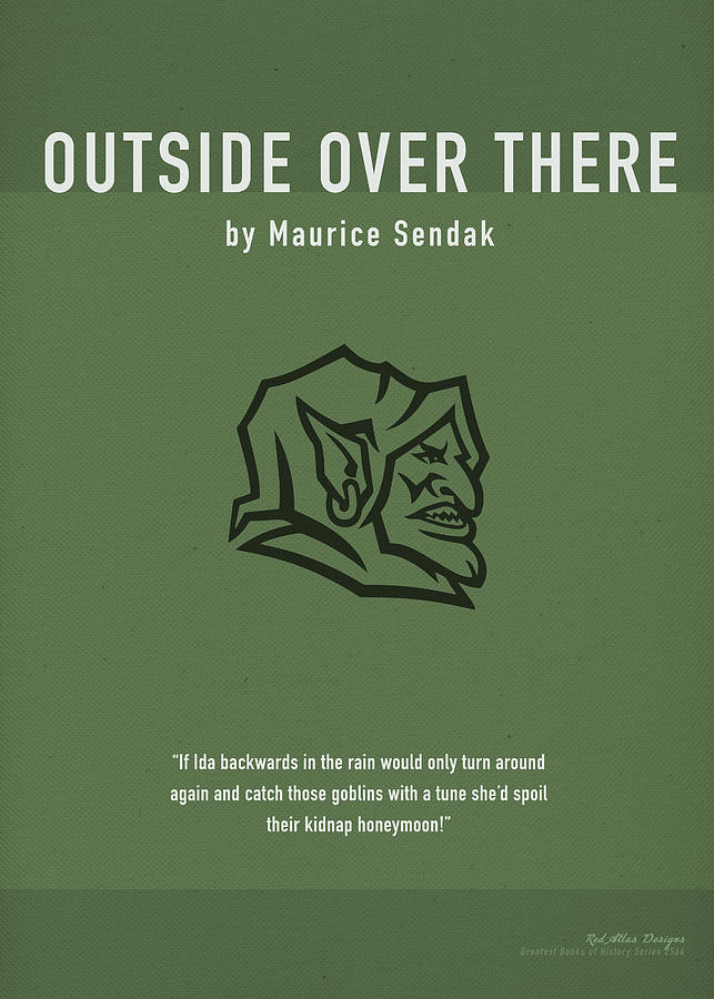 Outside Over There by Maurice Sendak Greatest Books Minimalist ...