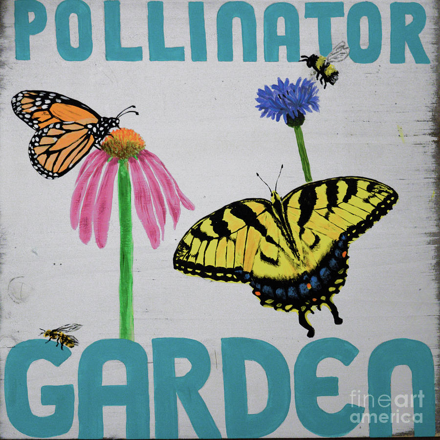 Pollinator Garden Sign Painting by Stef Miller - Pixels